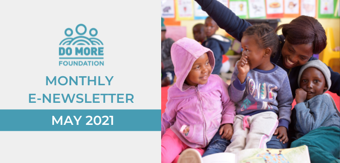DO MORE FOUNDATION Newsletter – May 2021 - Do More Foundation